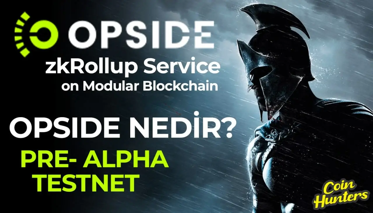 Opside Zk Rollup Nedir? | Coin Hunters