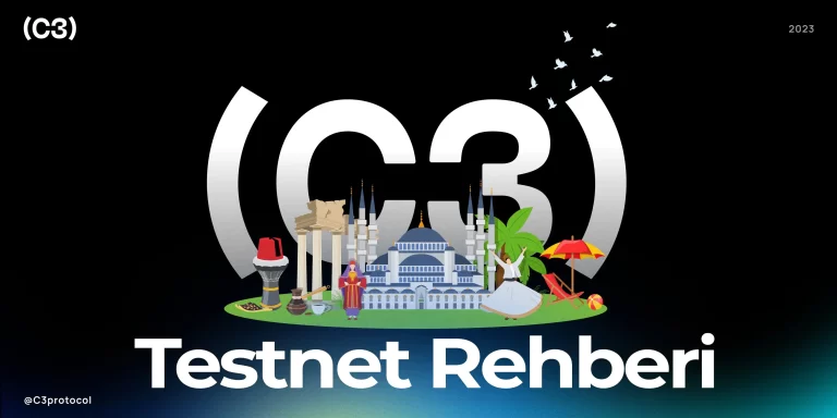 C3 Testnet Rehberi | Coin Hunters